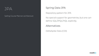Adding geospatial features to a java web app | PPT
