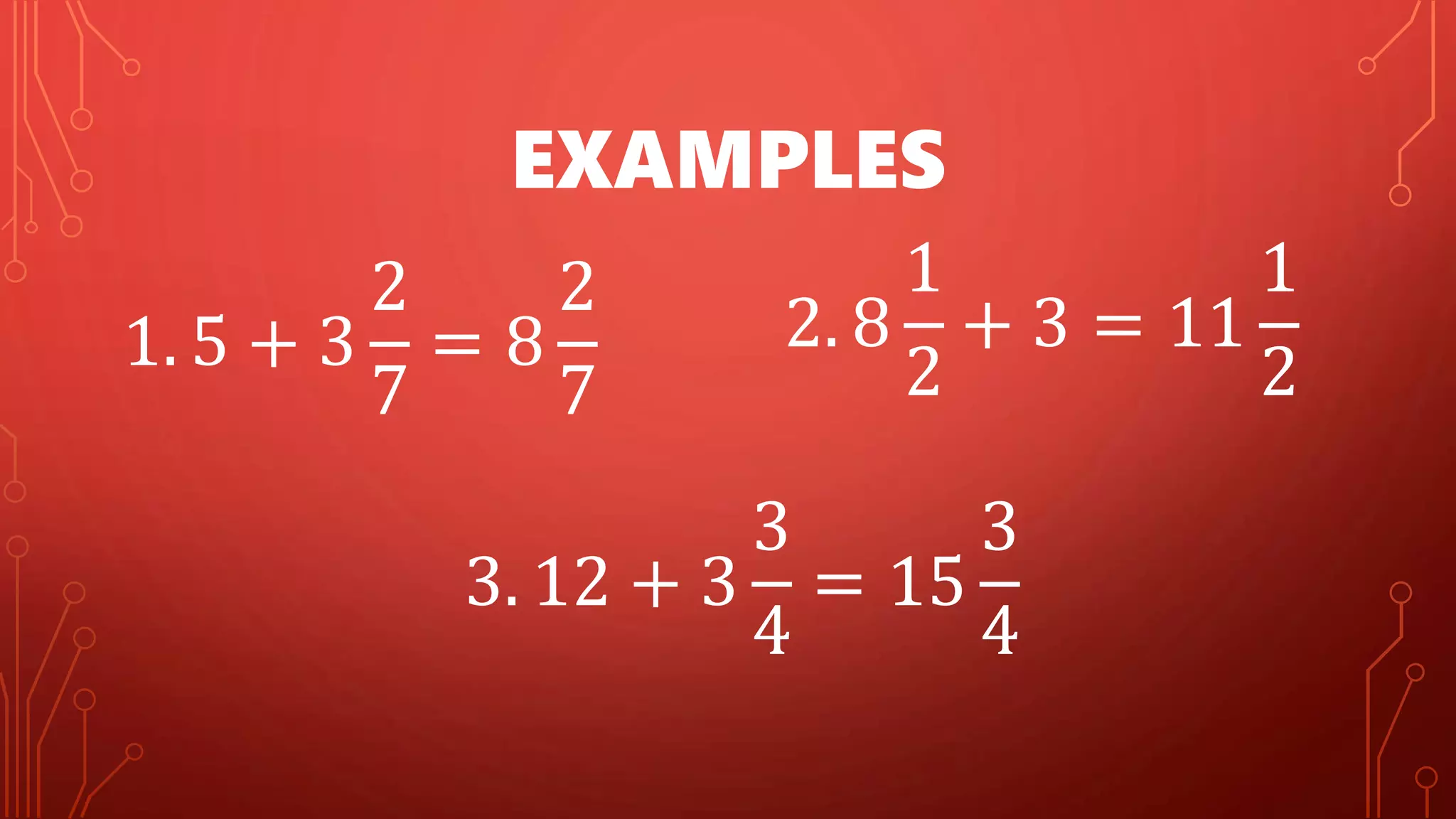 Adding mixed numbers and a whole number | PPT