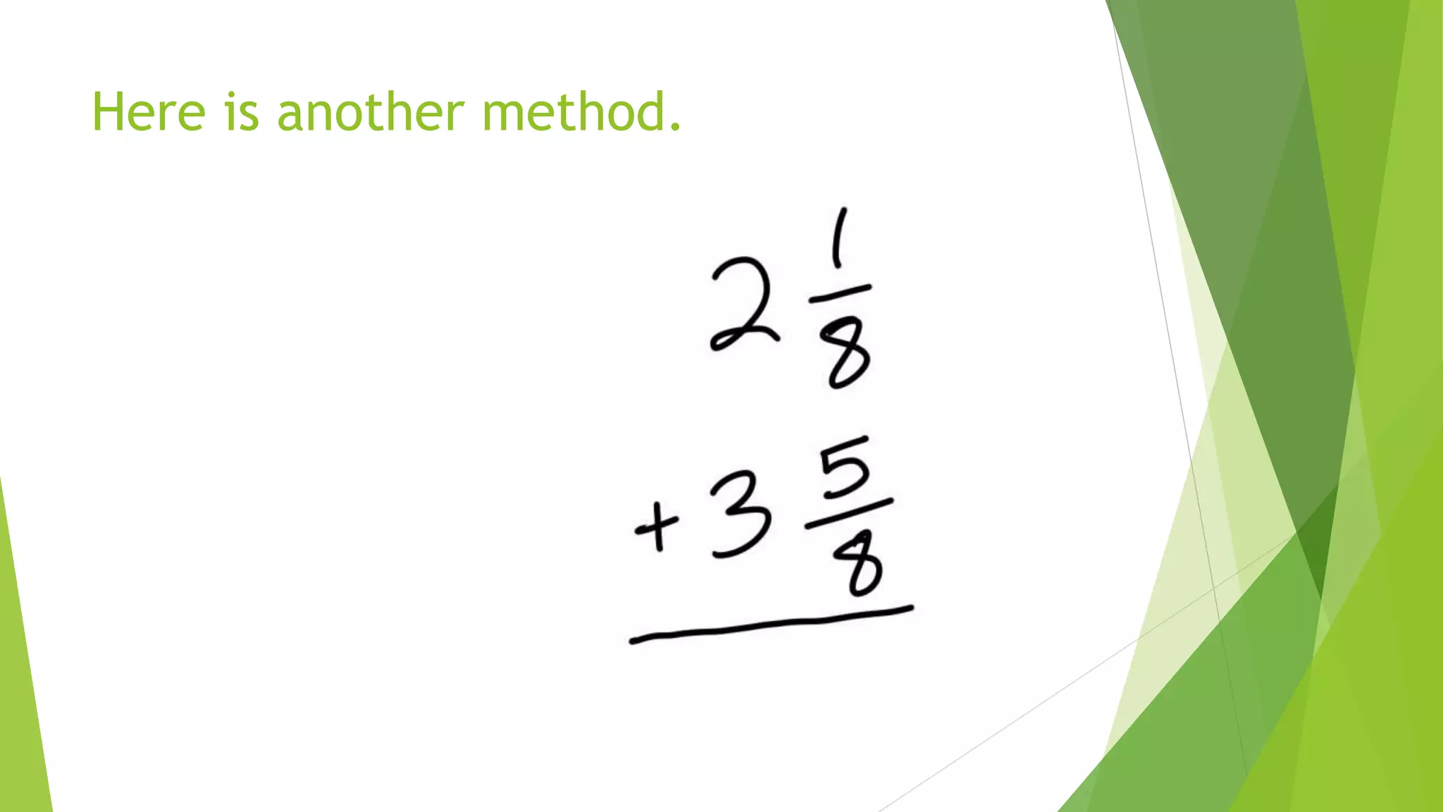 Adding mixed numbers with like denominators | PPTX