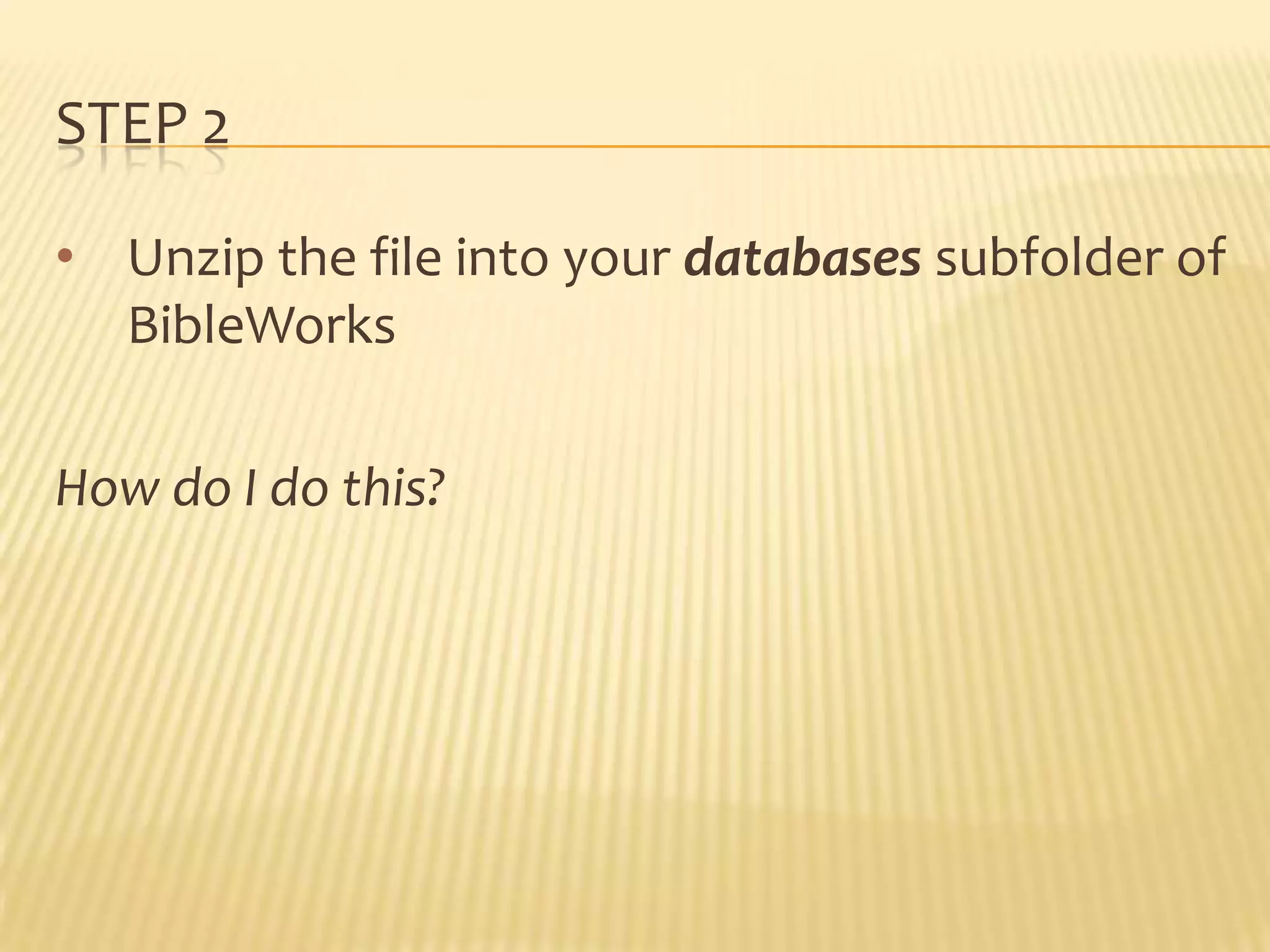 Adding modules to BibleWorks | PPTX