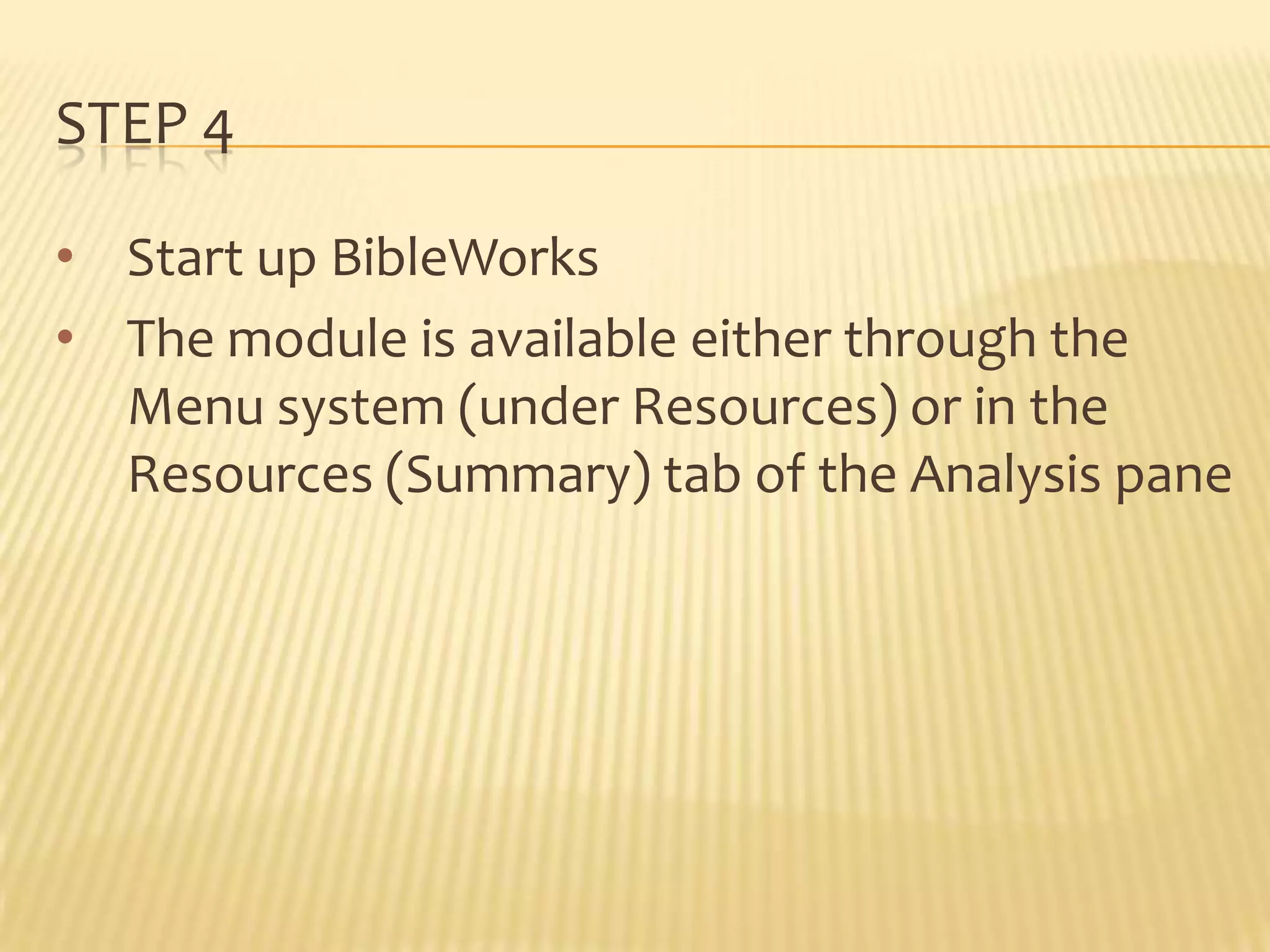 Adding modules to BibleWorks | PPTX