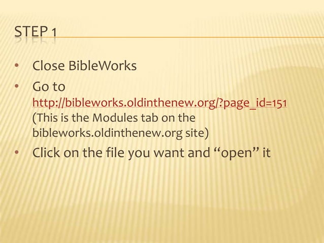 Adding modules to BibleWorks | PPTX