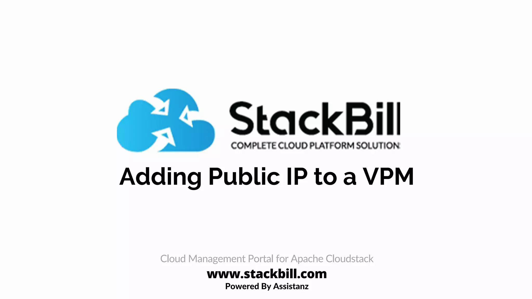 StackBill Cloud Management Portal - Adding public IP to a VPM | PPT