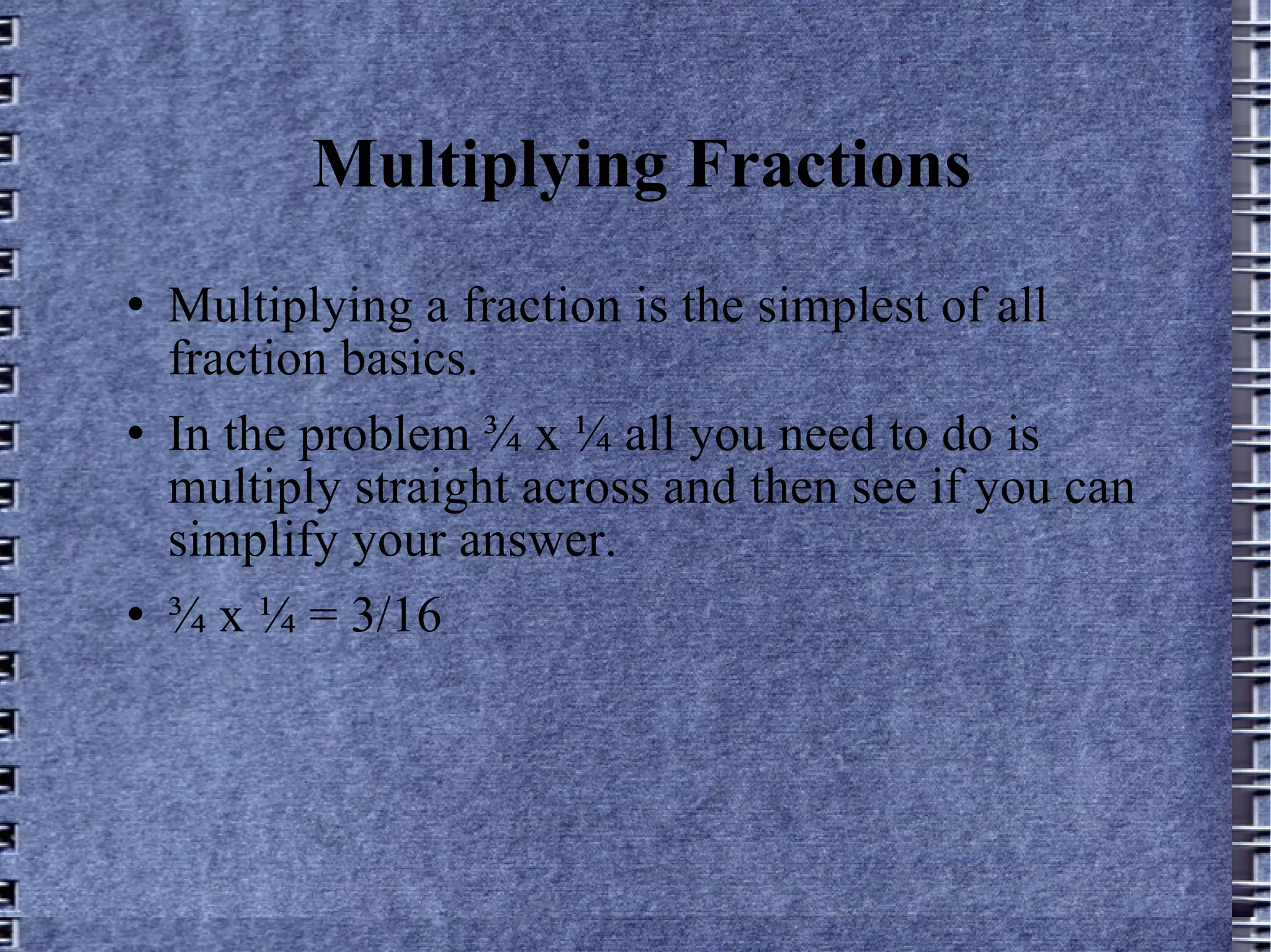 Adding, subtracting, multiplying, and dividing fractions | PPT