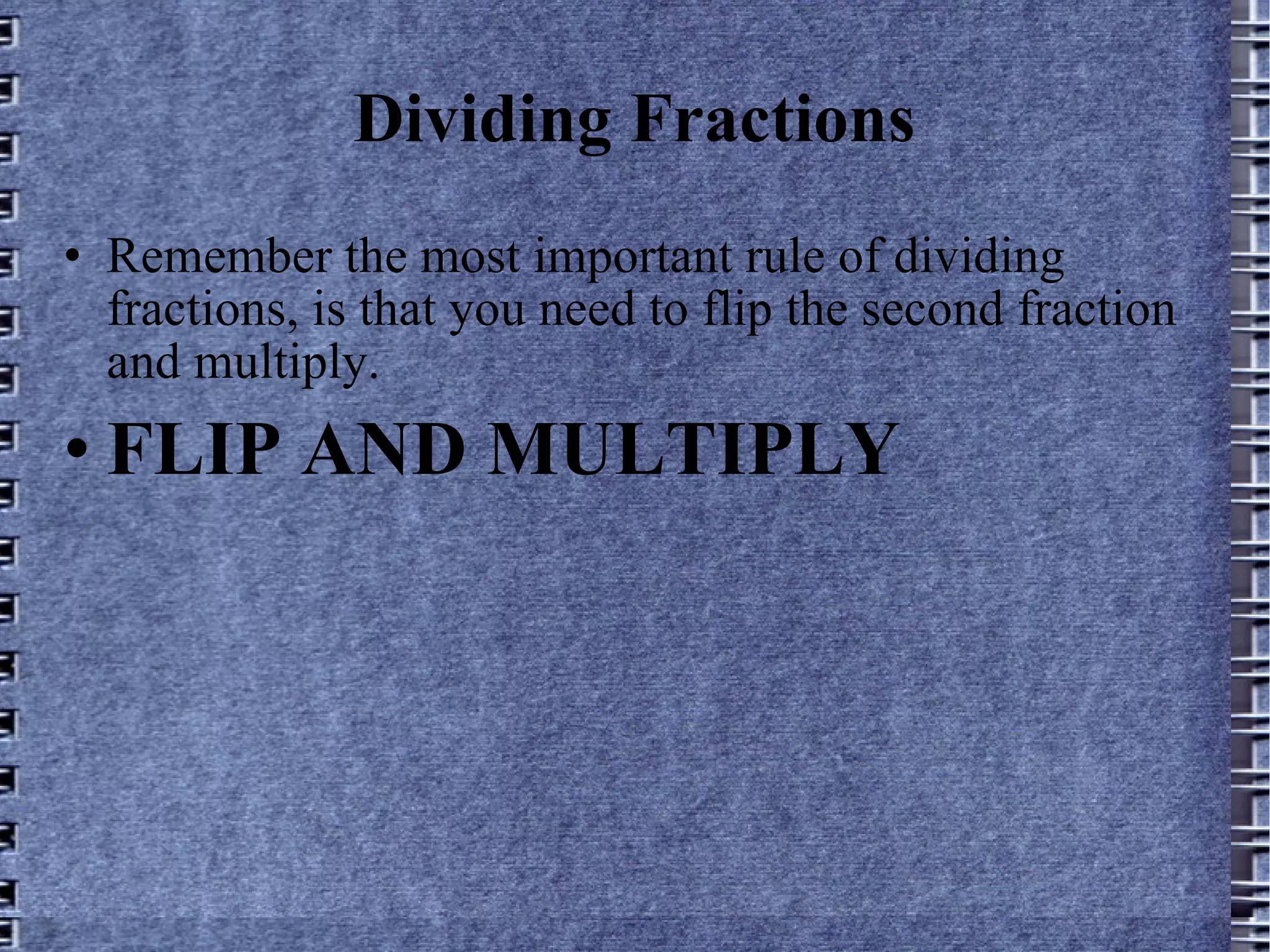 Adding, subtracting, multiplying, and dividing fractions | PPT