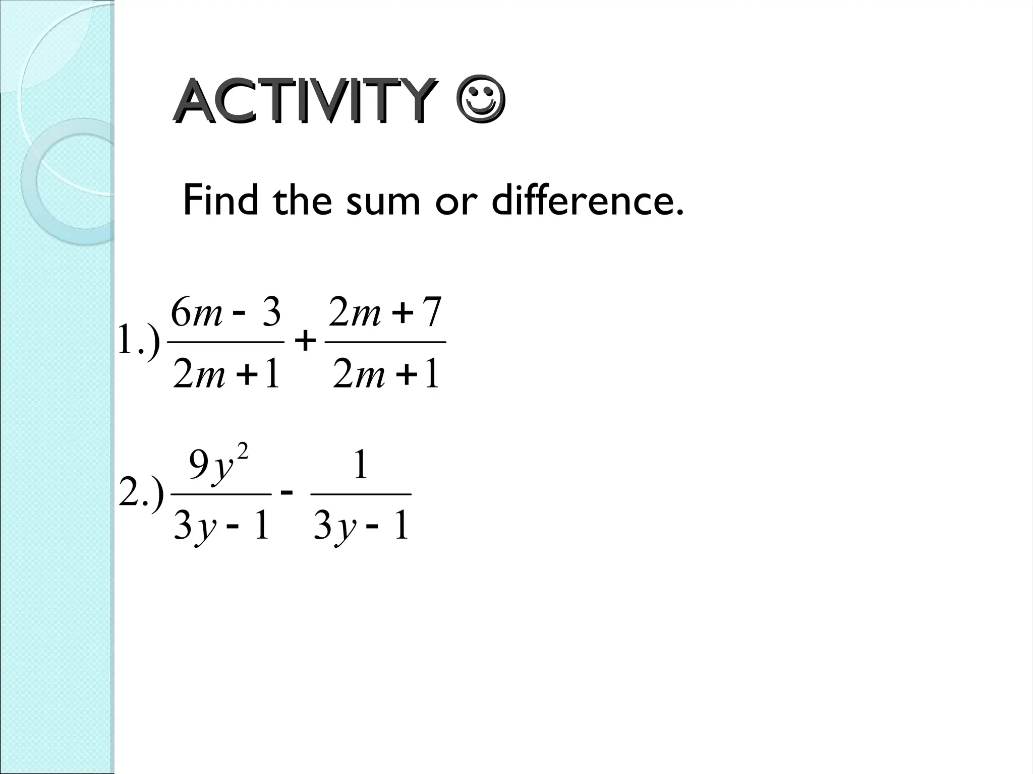 AddingSubtracting RE with Like Denominators(1) - Alma Par.ppt