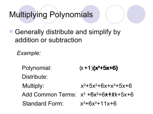 Adding subtractmultiplypolynomials | PPT