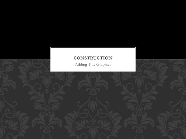 Adding title graphics slideshow | PPTX