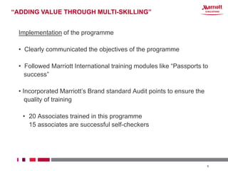 Adding values through multi skilling by mr naresh kapoor (singapore ...