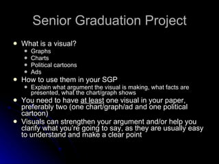 Adding visual elements to your senior graduation project | PPT