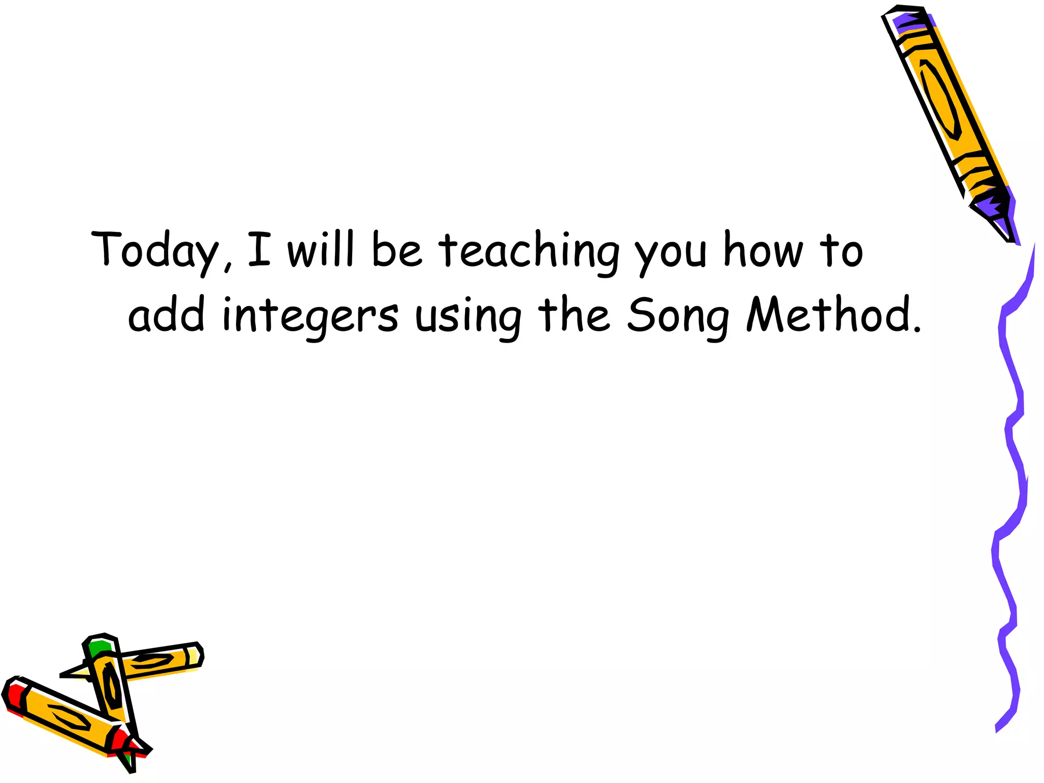 Adding Integers Notes - Song Method | PPT