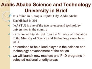 Addis ababa Science and Technology University | PPTX