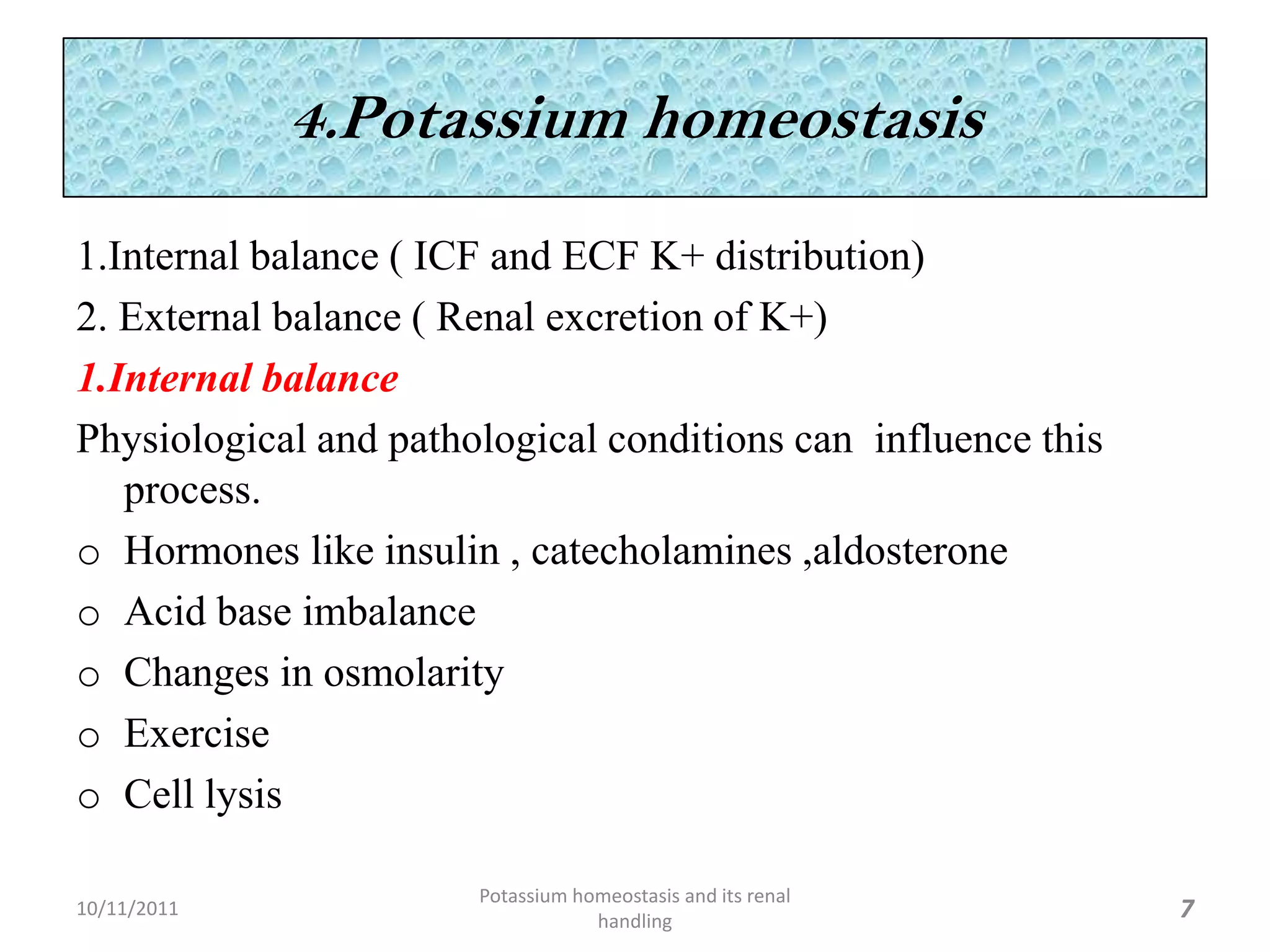 potassium homeostasis and its renal handling | PPTX