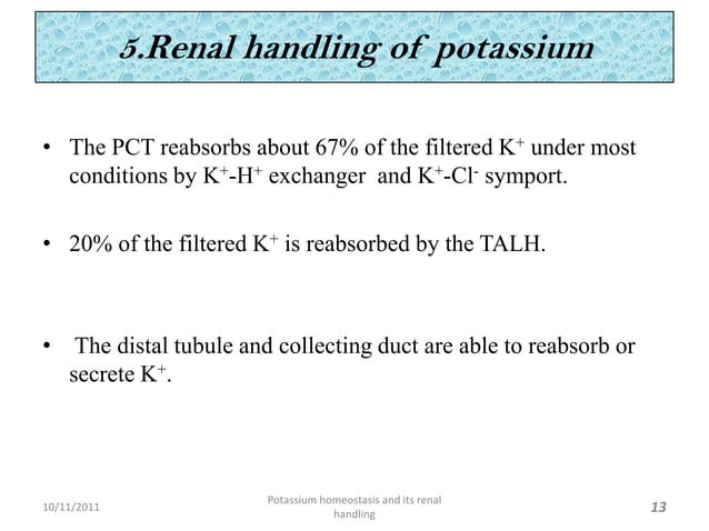 potassium homeostasis and its renal handling | PPTX
