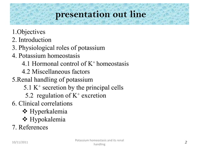 potassium homeostasis and its renal handling | PPTX