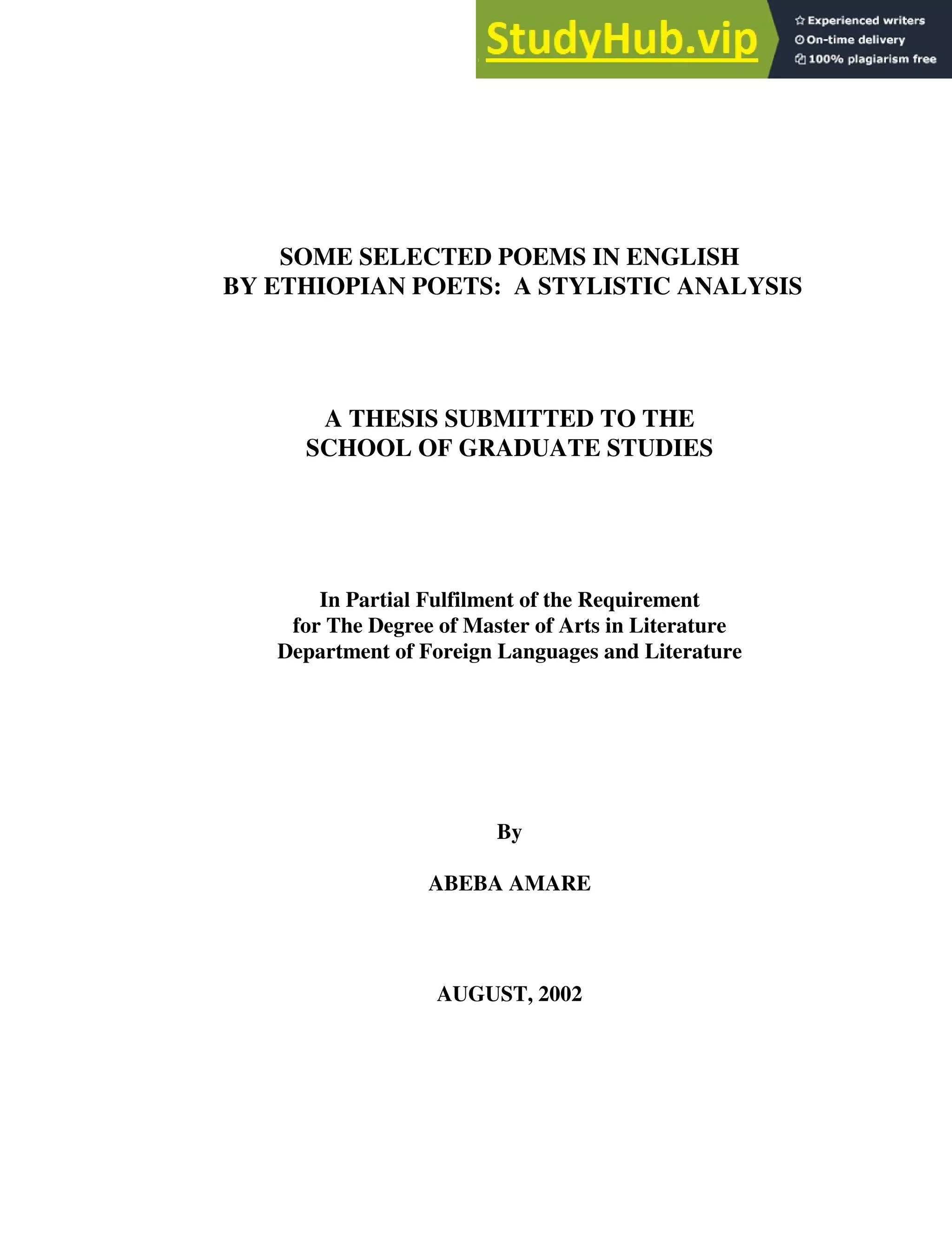 ADDIS ABABA UNIVERSITY SCHOOL OF GRADUATE STUDIES SOME SELECTED POEMS ...