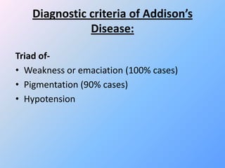 Addison disease by dr shahjada selim | PPTX
