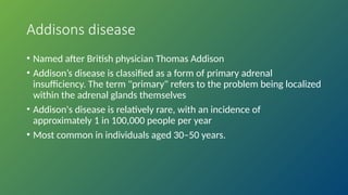 addisons cause symptom diagnosis treatment | PPT