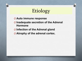 Addisons disease | PPTX