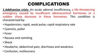 Addisons disease and its management | PPTX