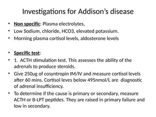 Addisons disease, causes and its management | PPTX