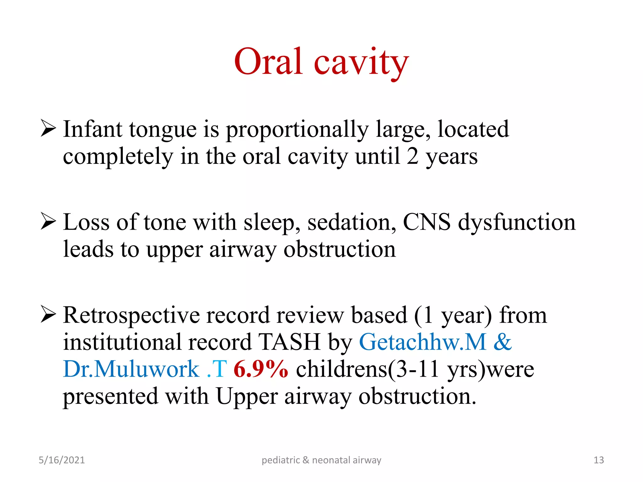 pediatrics airway anatomy | PPTX