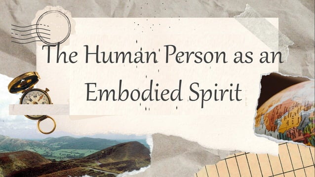 Philosophy-ADDITIONAL-Embodied-spirit.pptx