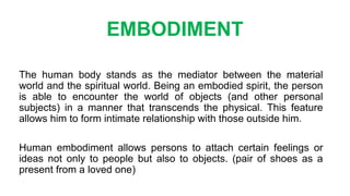 Philosophy-ADDITIONAL-Embodied-spirit.pptx