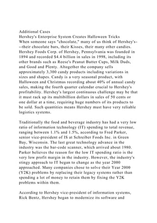 Additional Cases Hersheys Enterprise System Creates Halloween T.docx