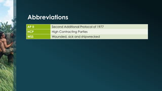 Geneva Convention Additional Protocol II | PPTX