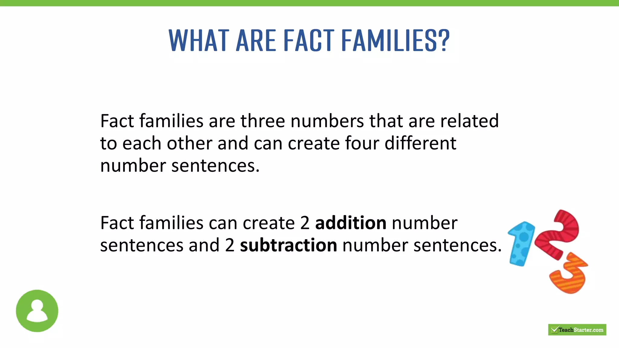Addition and subtraction fact families | PPTX