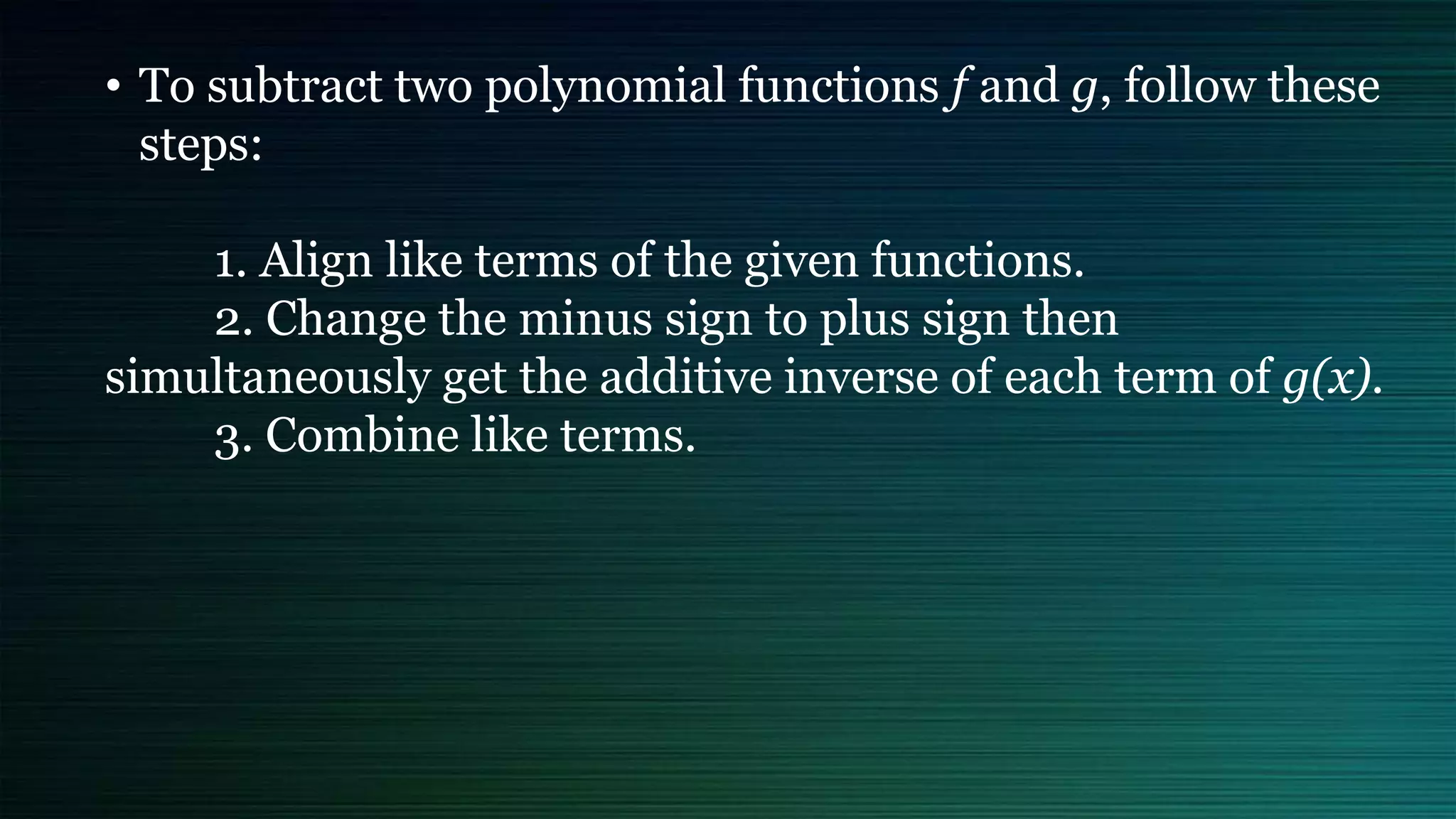 Addition And Subtraction Of Polynomial Functions Pptx Computing