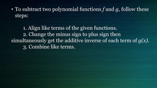 Addition and subtraction of polynomial functions | PPTX