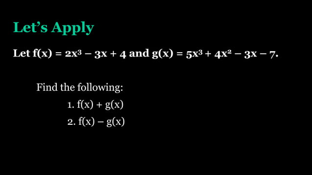 Addition and subtraction of polynomial functions | PPTX | Computing | Technology & Computing