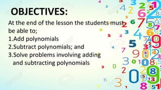 Addition and Subtraction of Polynomials | PPTX
