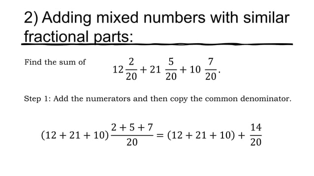 Addition of fractions and mixed numbers.pptx
