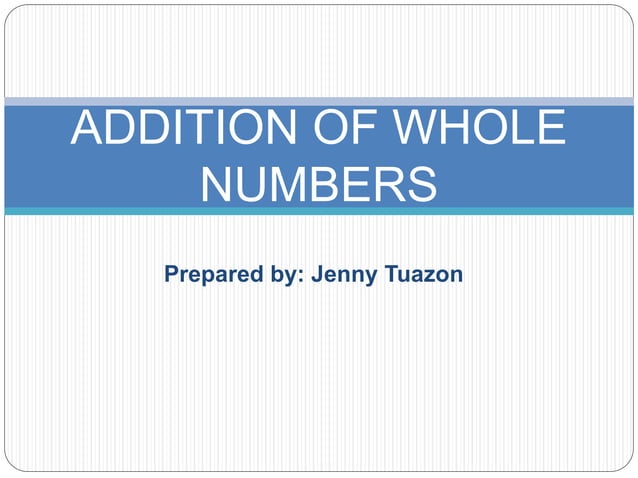Addition and Subtraction of whole numbers | PPTX