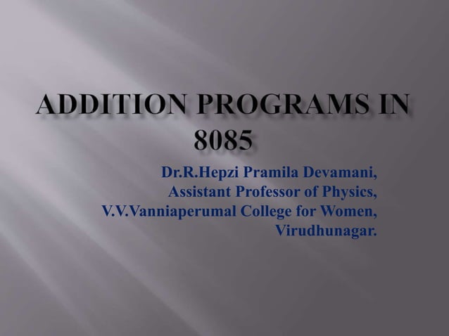 Addition programs in 8085 microprocessor | PPTX | Programming Languages ...