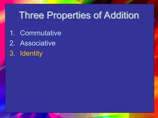 addition_properties_powerpoint.ppt differentiate properties of addition ...