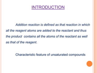 Addition reaction | PPTX