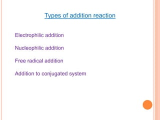 Addition reaction | PPTX