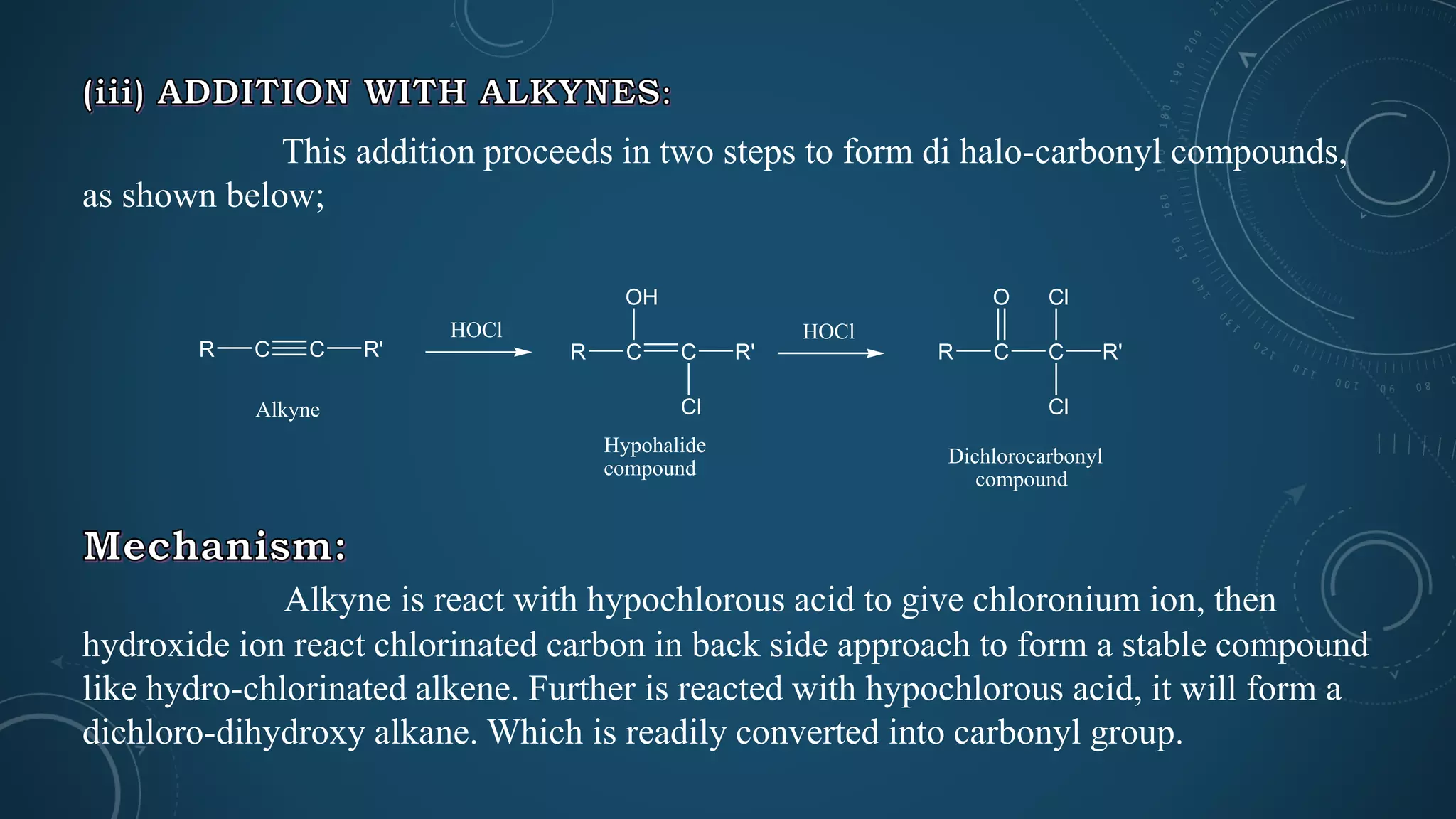 Hydroboration-oxidation, Addition with alkenes like Hydroxylation, Hypo-Halous acids | PPTX