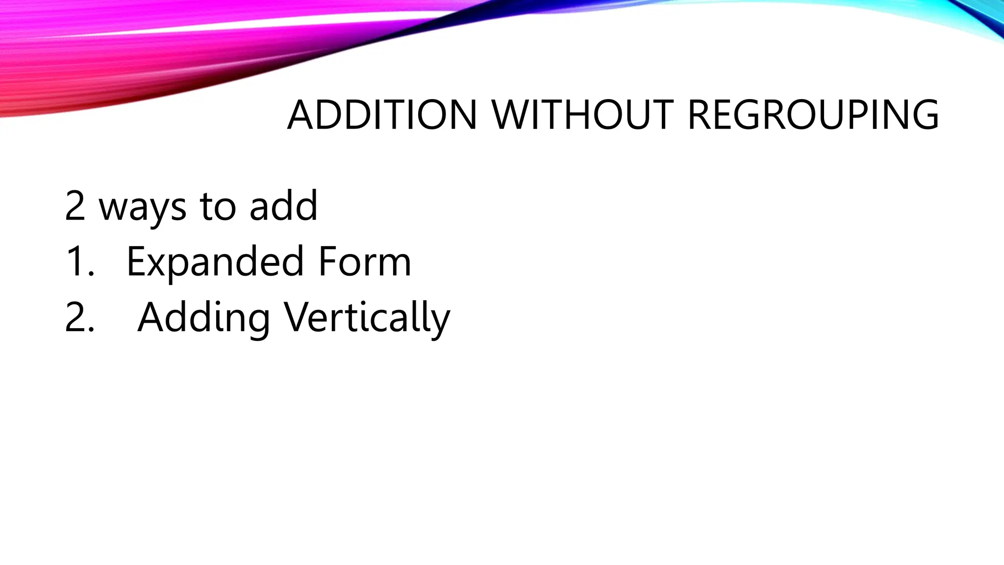 Addition without regrouping second quarter.pptx