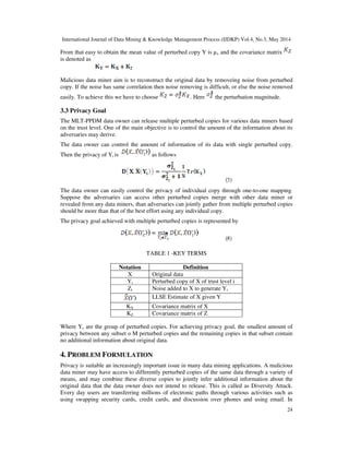 Additive gaussian noise based data perturbation in multi level trust privacy preserving data ...