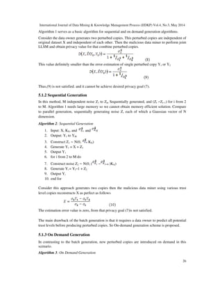 Additive gaussian noise based data perturbation in multi level trust privacy preserving data ...