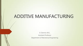 Additive Manufacturing | PPTX