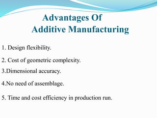 Additive manufacturing (3d printing) | PPTX