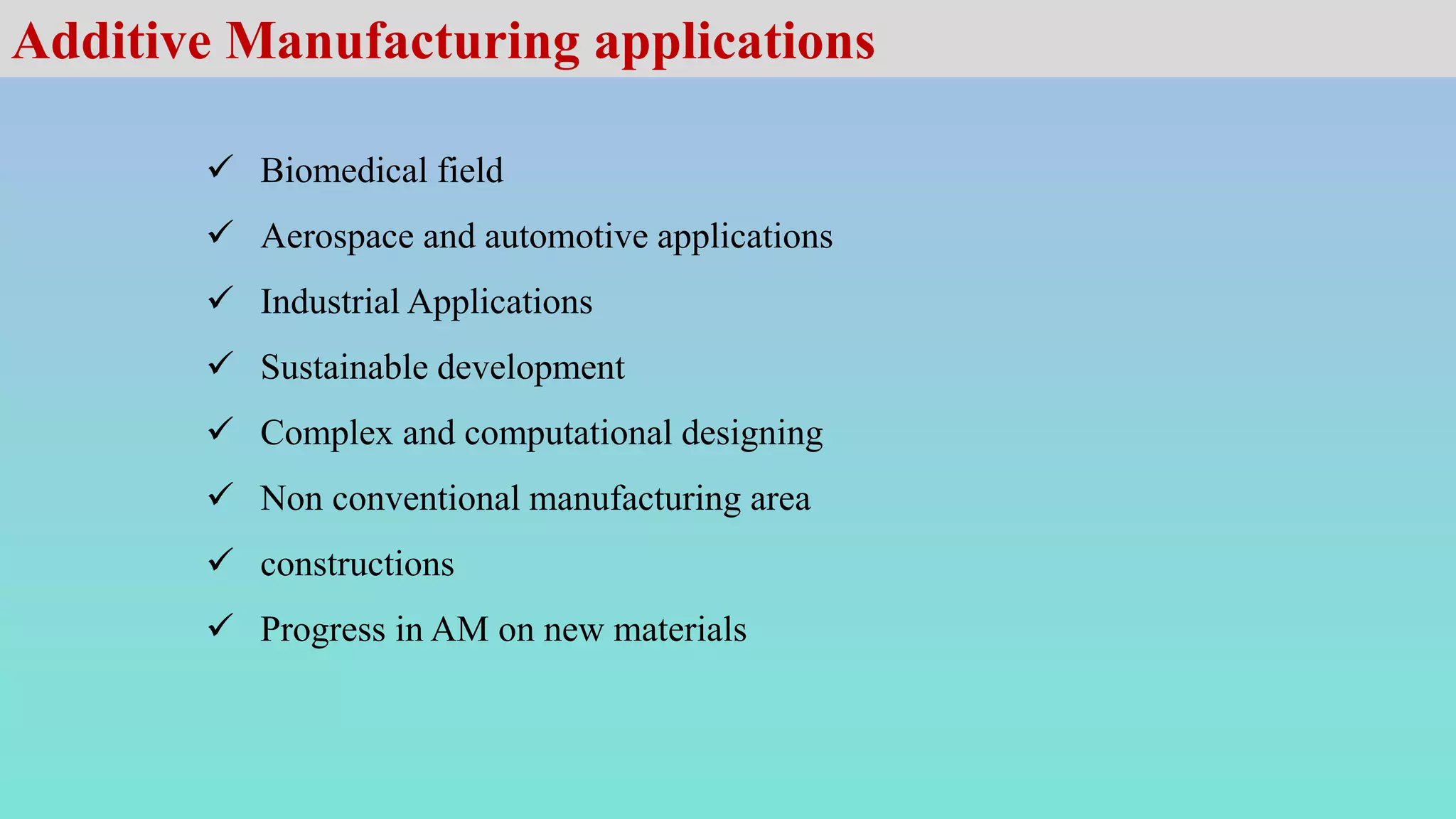 additive manufacturing.pptx