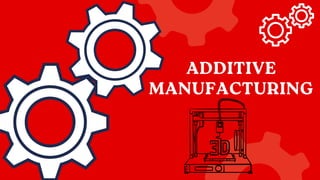 materi power point additive manufacturing | PDF