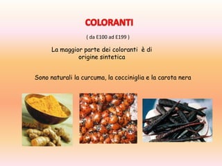 Additivi alimentari | PPTX